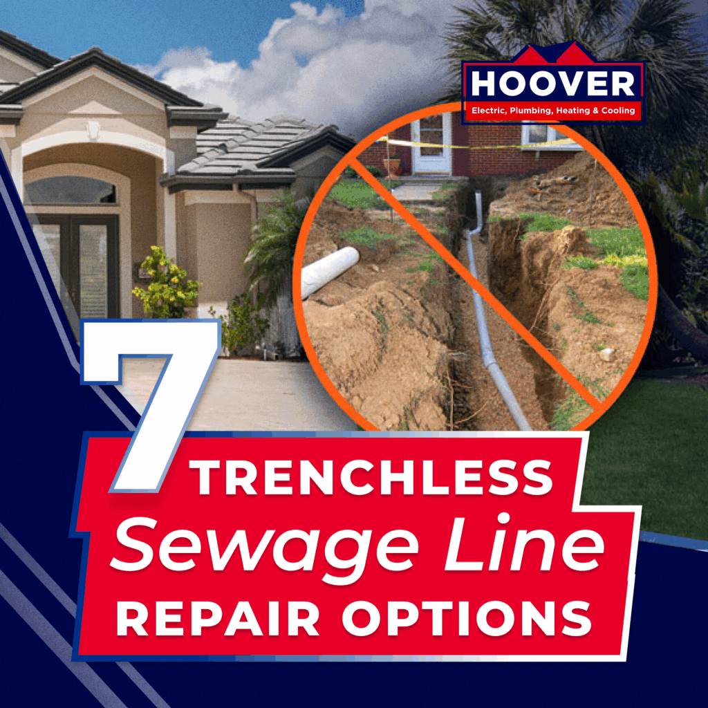 7 Trenchless Sewage Line Repair Options | Hoover