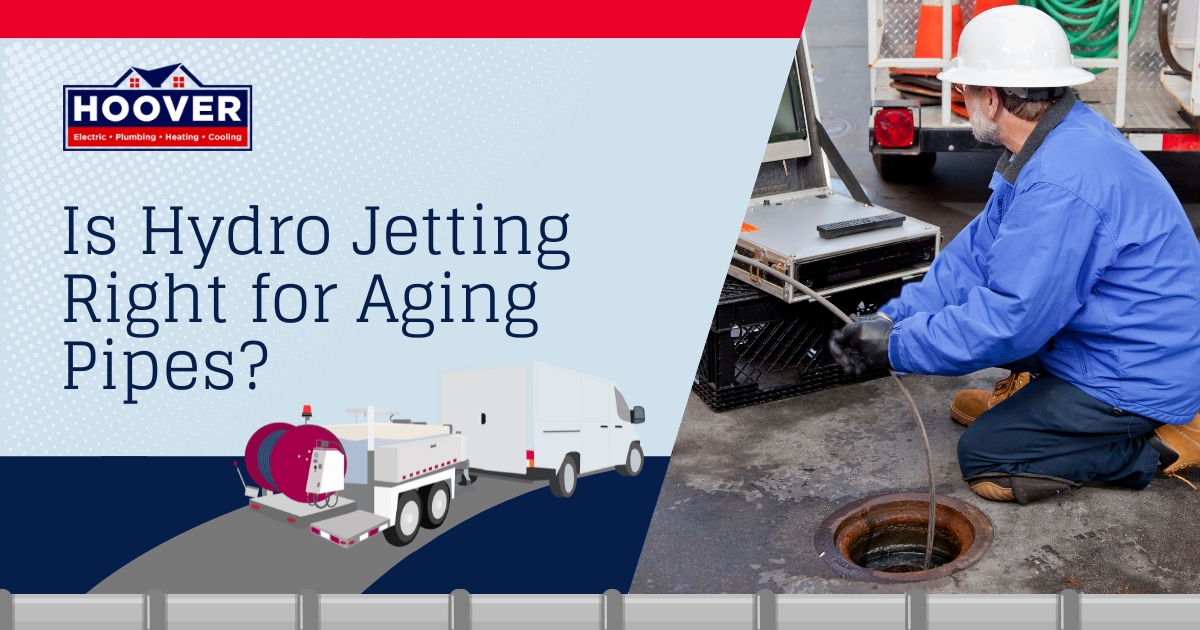 Restore Flow with Hydro Jetting in Older Homes
